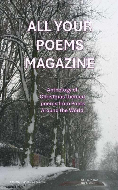 All Your Poems Magazine December 2024 - All Your Stories and Poems ...