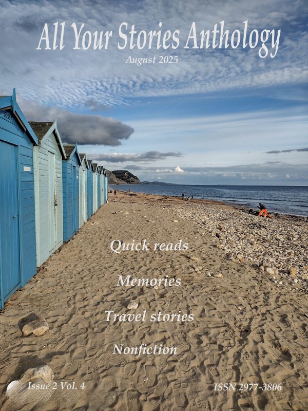 All Your Stories Anthology August 2025 - All Your Stories and Poems ...